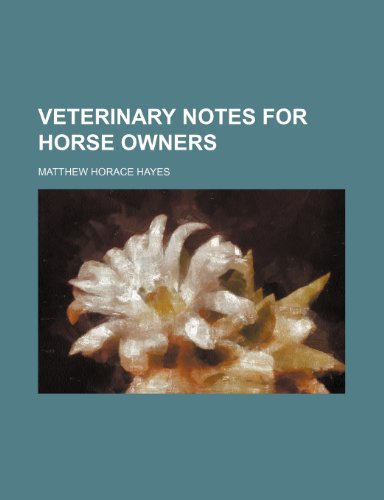 『Veterinary Notes for Horse Owners』｜感想・レビュー - 読書メーター