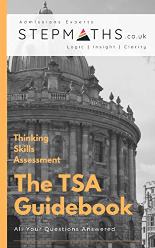 The TSA Guidebook- Thinking Skills Assessment: (Oxbridge Admissions ...
