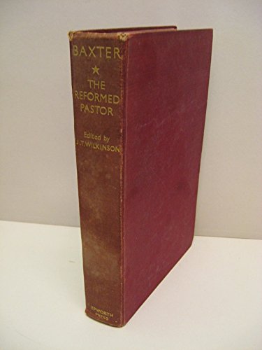 Reformed Pastor: Richard Baxter: Amazon.com: Books