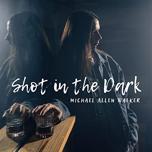Amazon.co.jp: Shot In The Dark : Michael Allen Walker: Digital Music