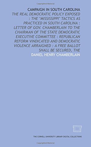 Campaign in South Carolina: Chamberlain, Daniel Henry: 9781429753036 ...