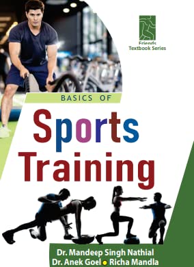 Basics Of Sports Training (Textbook of Physical Education for BPED/BPES ...