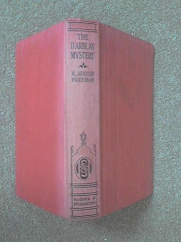 The D'Arblay mystery / by R. Austin Freeman: R. Austin Freeman: Amazon ...