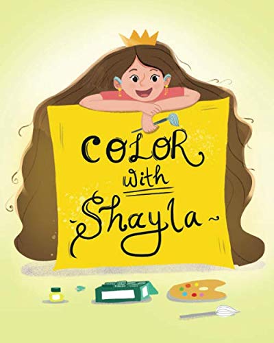 Color with Shayla: Jackson, Shayla, R, Santhya Shenbagam: 9798640507669 ...