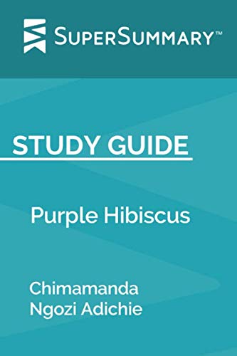 Snapklik.com : Study Guide: Purple Hibiscus By Chimamanda Ngozi Adichie