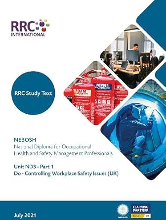RRC Study Text: NEBOSH National Diploma for Occupational Health and Safety Management ...