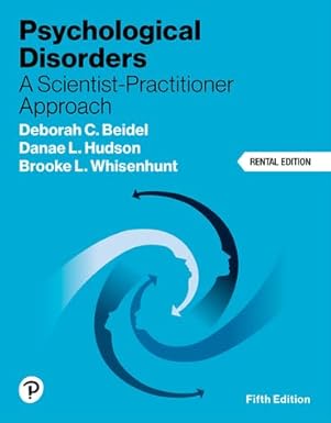 Psychological Disorders, 5th edition: Deborah C. Beidel: 9780137833535 ...
