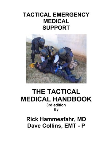 Amazon.com: Tactical Emergency Medical Support: The Tactical Medical ...