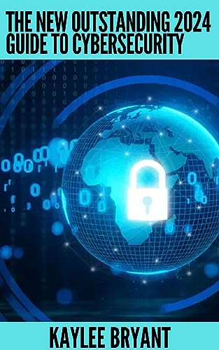 Lelivros - the-new-outstanding-2024-guide-to-cybersecurity-everything-you-need-to-know-english ...