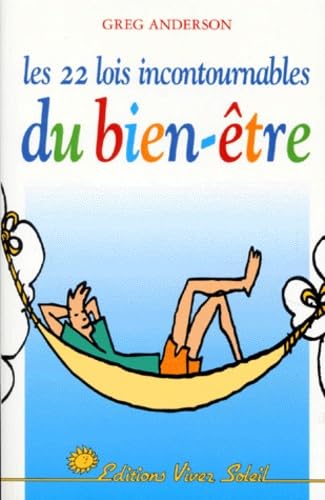Amazon.com: LES 22 LOIS INCONTOURNABLES DU BIEN ETRE. Pour une vie au ...