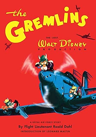 The Gremlins: Dahl, Roald, Artists And Writers Guild: 9781593074968 ...