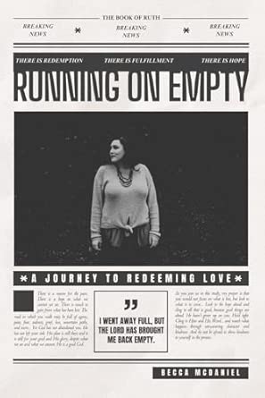 Running on Empty: The Book of Ruth: McDaniel, Becca: 9798302458445 ...