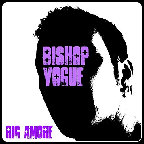 Amazon MusicでBISHOP VOGUEのRig Amoreを再生する