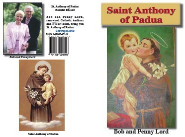 St. Anthony of Padua Minibook Plus DVD: Bob and Penny Lord ...