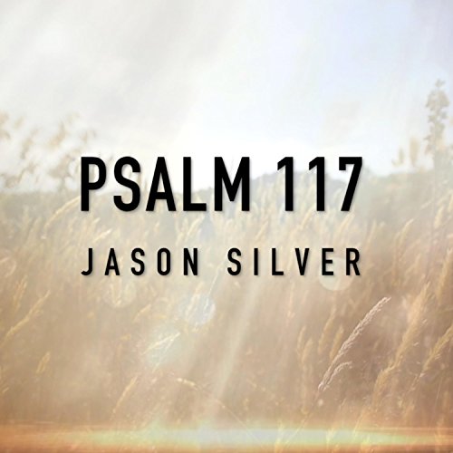Faithful Love (Psalm 117) di Jason Silver su Amazon Music - Amazon.it