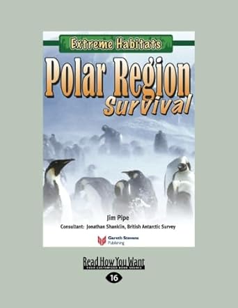 Extreme Habitats: Polar Region Survival (1 Volume Set) : Buy Online at ...