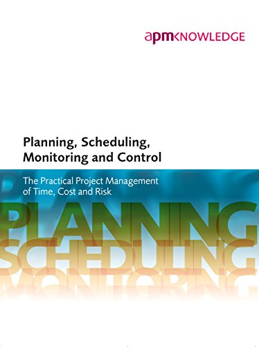 Planning, Scheduling, Monitoring and Control: The Practical Project ...