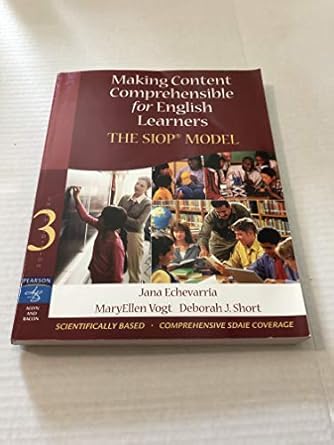 Making Content Comprehensible for English Learners: Jana Echevarria ...