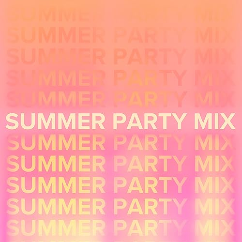 Play Hot Summer Party Mix by Summer Hits on Amazon Music Unlimited