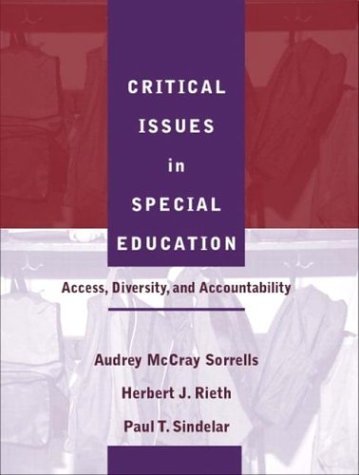 Critical Issues in Special Education: Access, Diversity, and ...
