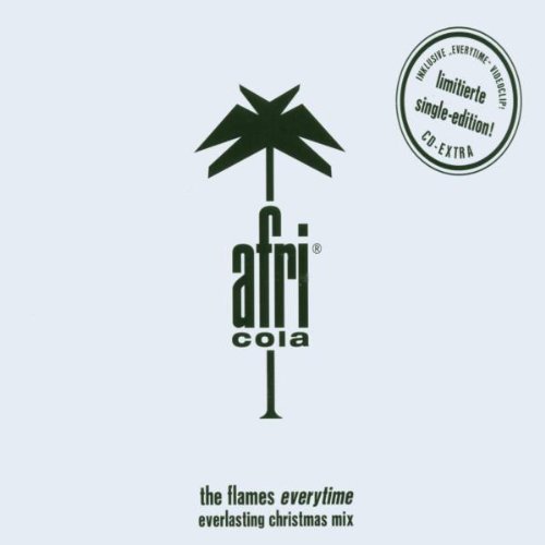 Everytime (Der Afri-Cola Song) [CD-Single, Everlasting Christmas Mix ...