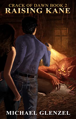 Amazon.com: RAISING KANE (Crack of Dawn Book 2) eBook : Glenzel, Michael: Kindle Store