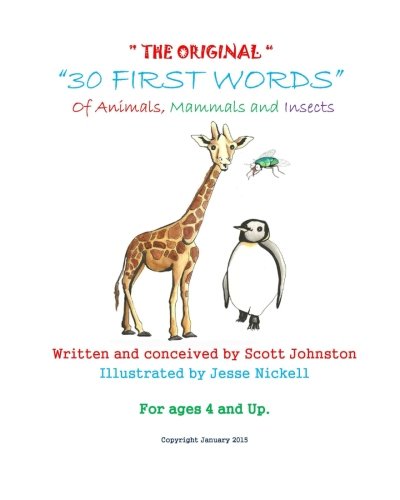 "30 First Words" of Animals, Mammals and Insects: Johnston, Scott ...