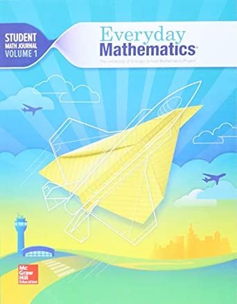Amazon.com: Everyday Mathematics 4, Grade 5, Student Math Journal 1 (EVERYDAY MATH ...