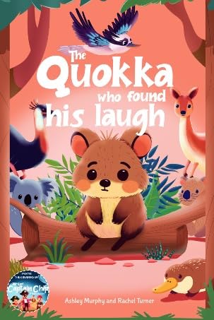 The Quokka who found his laugh- Animal story for children (3 years and ...