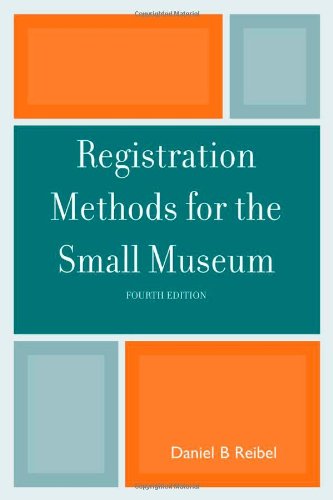 Buy Registration Methods for the Small Museum (Small Museum Toolkit ...
