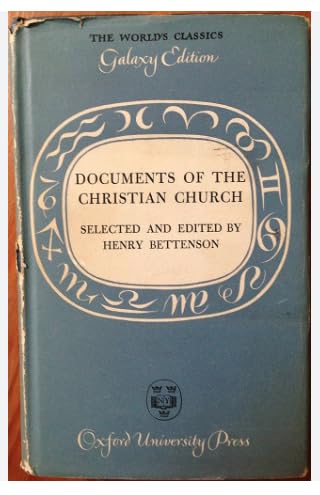 Documents of the Christian Church: Bettenson, Henry [editor]: Amazon ...