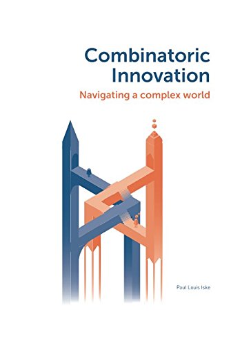 Amazon.com: Combinatoric Innovation: Navigating a complex world ...