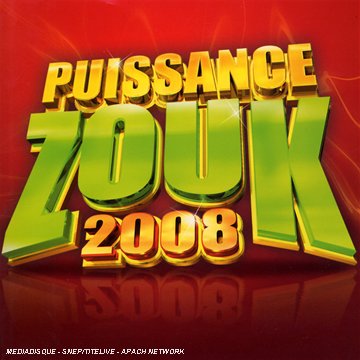 Puissance Zouk 2008: Various: Amazon.in: Music}