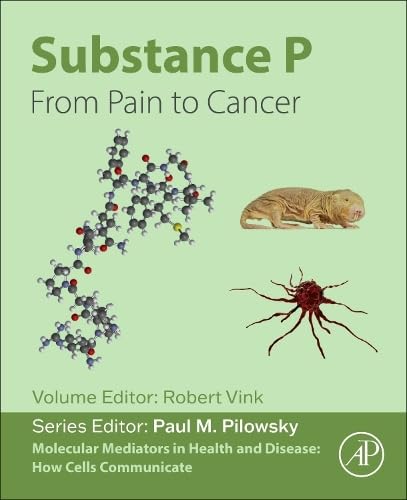 Substance P: From Pain to Cancer (Molecular Mediators in Health and ...