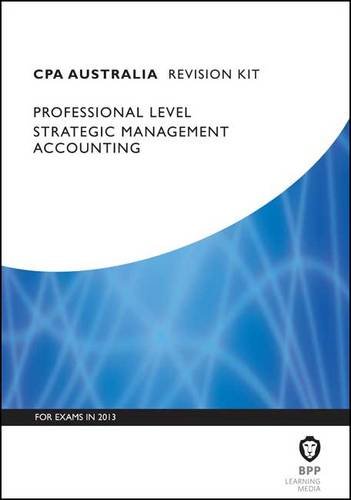 Buy CPA - Strategic Management Accounting: Revision Kit Book Online at ...