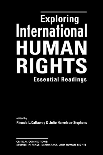 Exploring International Human Rights: Essential Readings (Critical ...