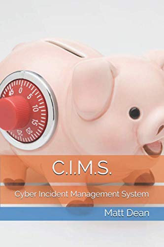 C.I.M.S.: Cyber Incident Management System | Amazon.com.br