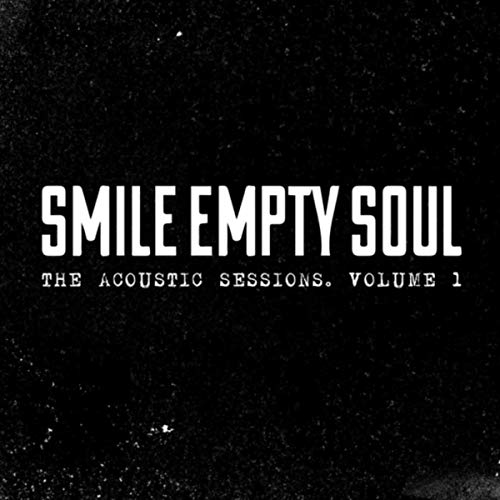 Play The Acoustic Sessions, Vol. 1 by Smile Empty Soul on Amazon Music