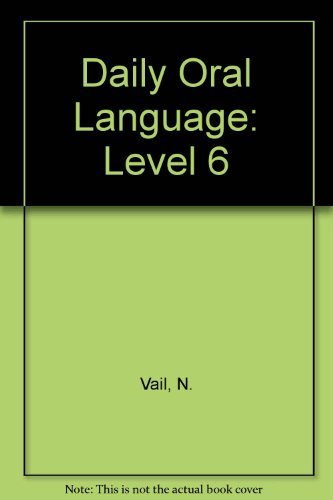 Daily Oral Language: Level 6: 9780812354591: Speech Books @ Amazon.com