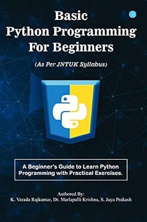 Buy Basic Python Programming for Beginners Book Online at Low Prices in ...