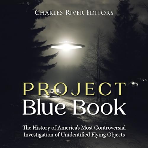 Amazon.com: Project Blue Book: The History of America’s Most ...