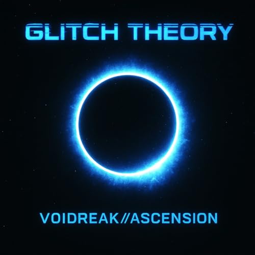 Amazon Music UnlimitedでGlitch TheoryのVoidreakを