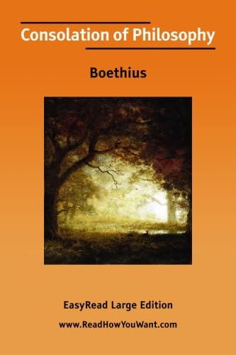 Amazon.com: Consolation of Philosophy [EasyRead Large Edition ...