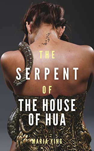 Amazon.co.jp: The Serpent of the House of Hua (Those Who Break Chains Book 3) (English Edition ...