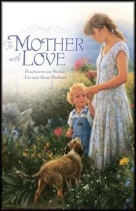 To Mother with Love: Jack Christianson, Kitty De Ruyter-Bons, Joni ...