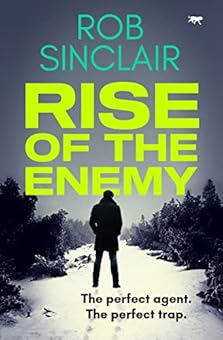 Rise of the Enemy by Rob Sinclair | Mystery Sequels