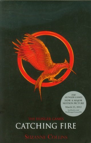By Suzanne Collins Catching Fire (Hunger Games Trilogy) (1st Edition ...