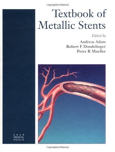 Textbook of Metallic Stents by Andreas Adam (1997-02-01): Andreas Adam ...
