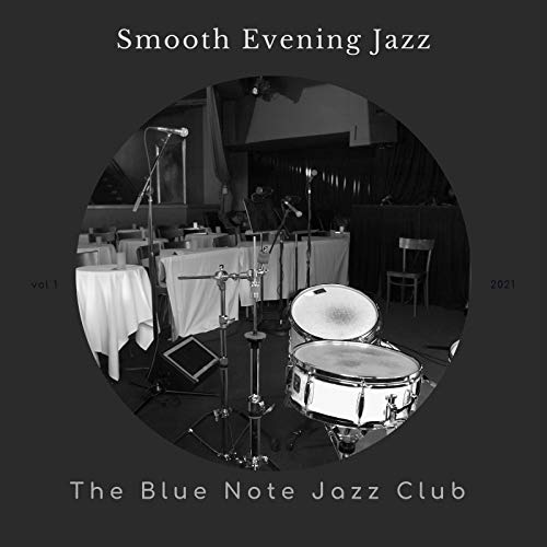 Amazon Music UnlimitedでThe Blue Note Jazz ClubのSmooth Evening Jazzを