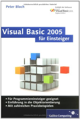 Amazon.com: Visual Basic 2005 für Einsteiger. Inkl. Visual Basic 2005 ...